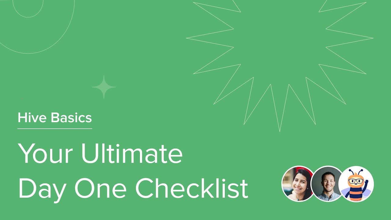 Your Ultimate Day 1 Checklist | Hive Basics (1) - YouTube