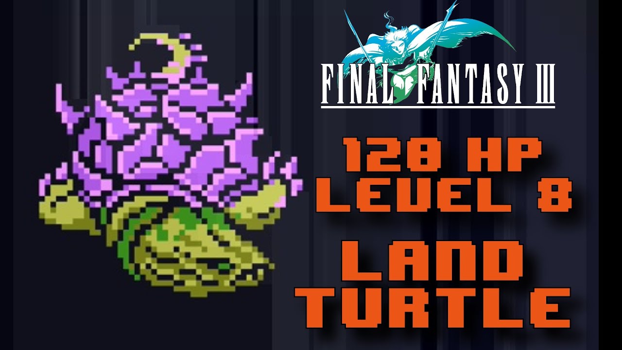 Final Fantasy III NES - Land Turtle - Boss Battles and Mythology - YouTube