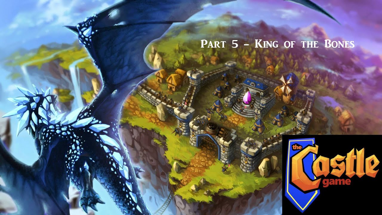 The Castle Game - Part 5 – King of the Bones (PS4 HD) Commentary ...