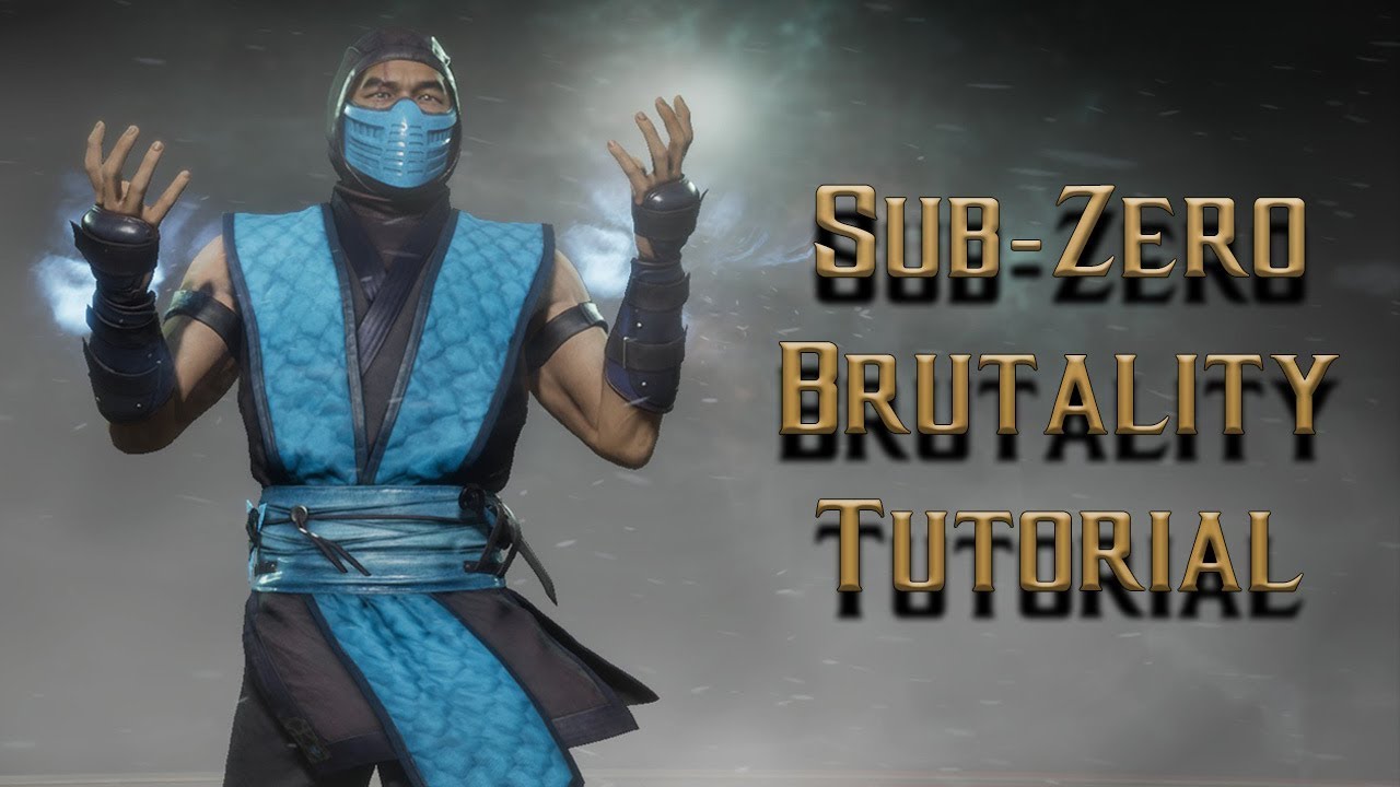 Sub-Zero Brutality Tutorial for Mortal Kombat 11 - Kombat Tips Season 3 ...
