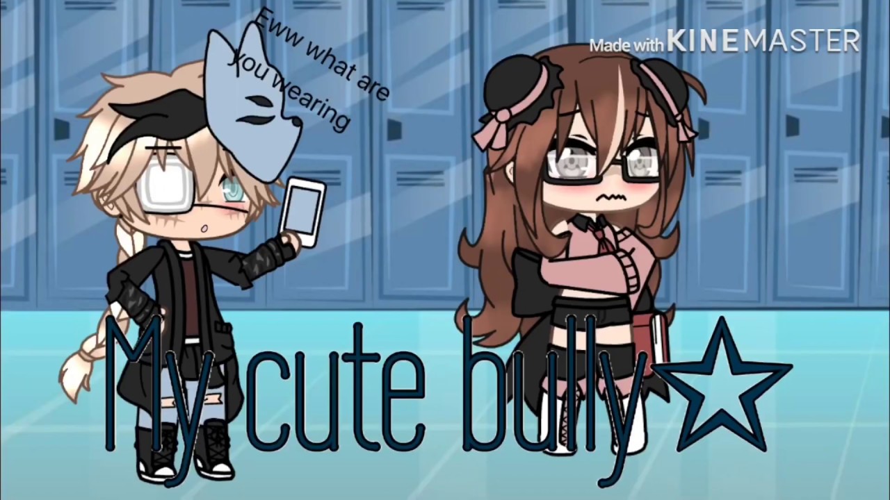 My cute bully (glmm)(part 1)(my first gacha life movie) - YouTube