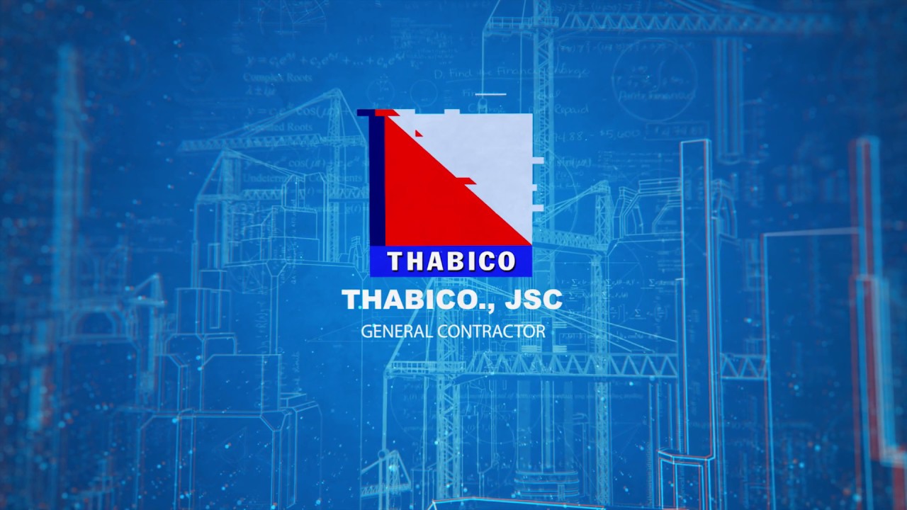 TVC THABICO 2019 - CONSTRUCTION COMPANY - YouTube