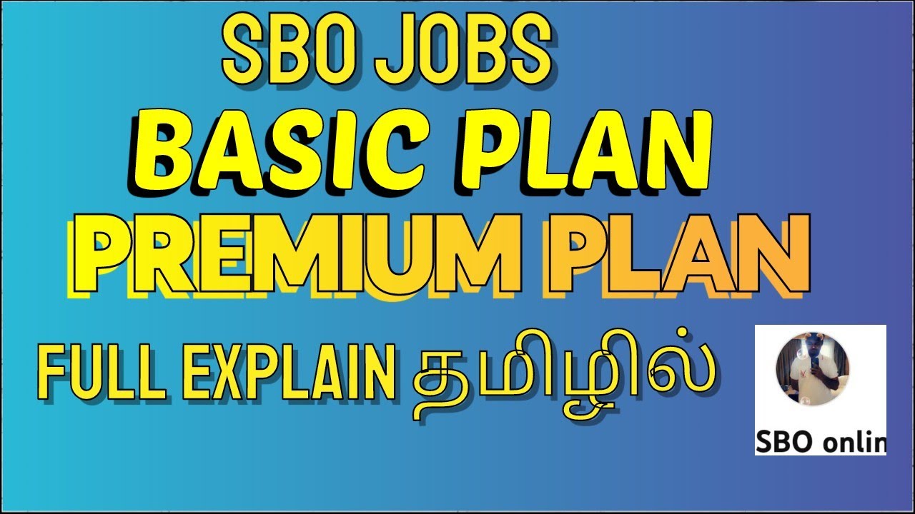 SBO NEW PLAN DETAILS AND BENEFITS BASIC AND PREMIUM FULL PLAN EXPLAIN ...