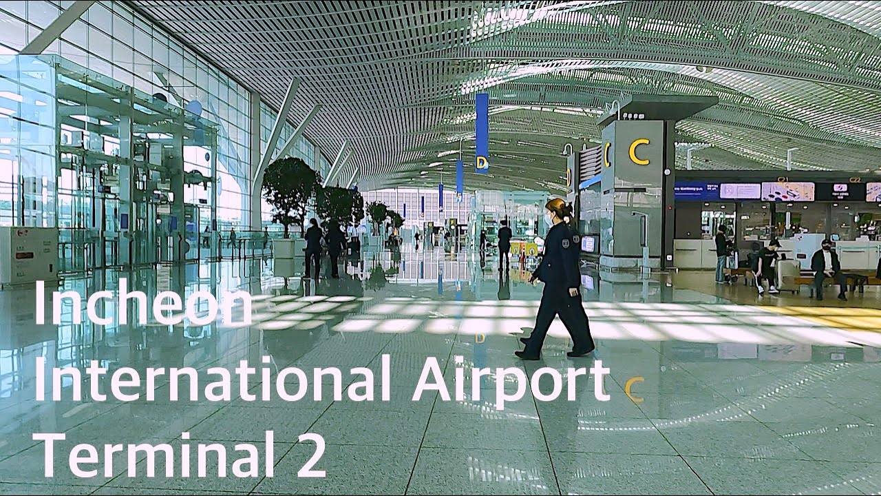 Korea - Walking in Incheon International Airport Terminal 2 - 4K - YouTube