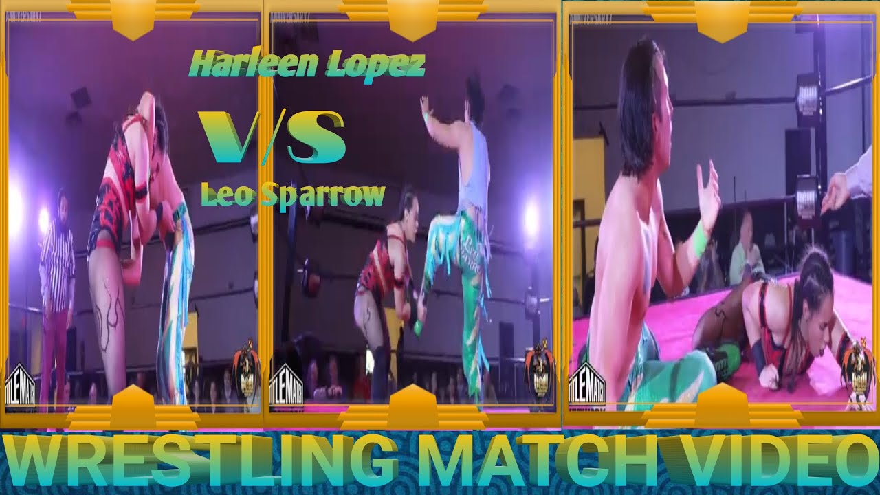 Harleen Lopez vs Leo Sparrow Wrestling Match Video🥊 #_like#_share ...