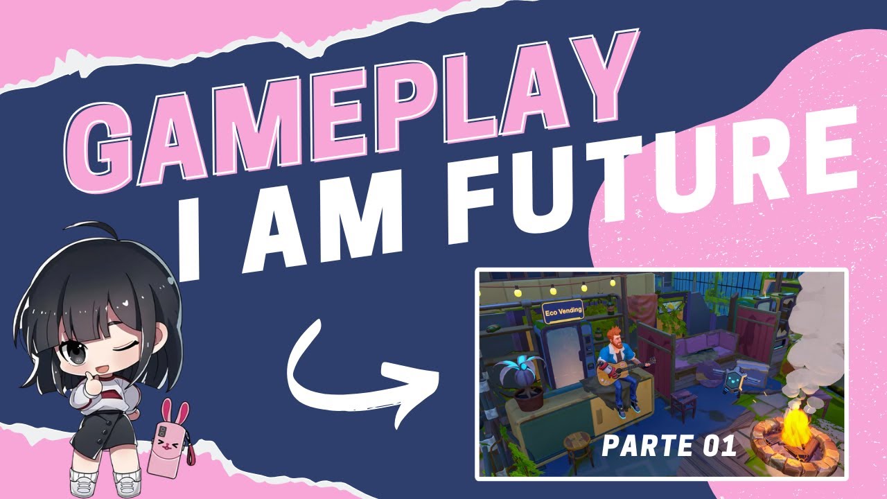 I Am Future - Gameplay - Parte 1 - YouTube
