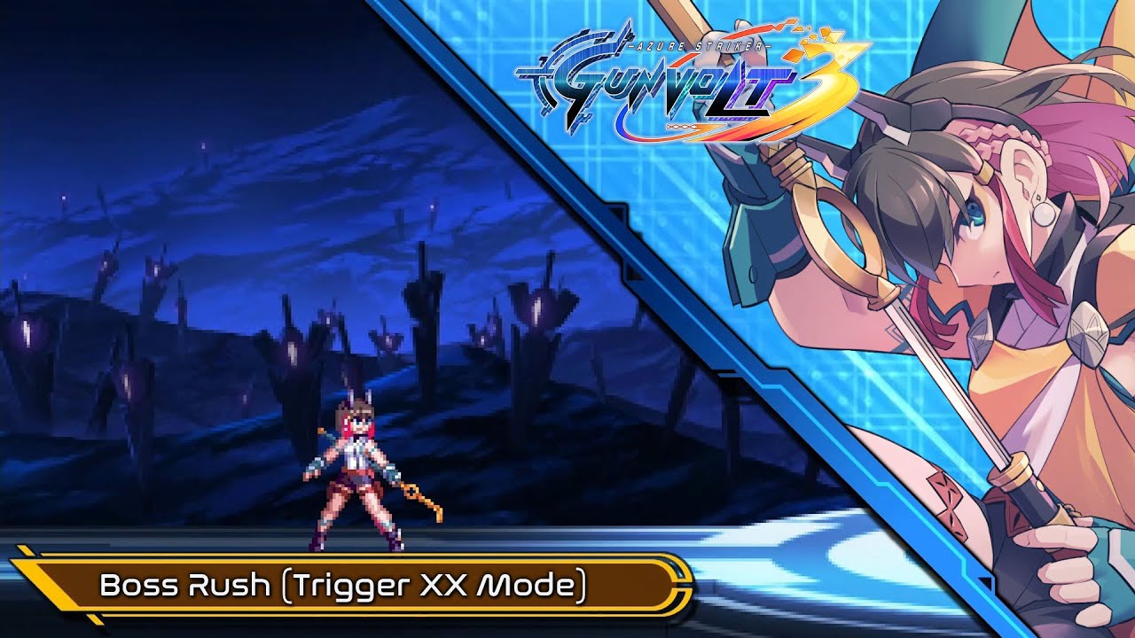 Azure Striker Gunvolt 3 - Boss Rush (Trigger XX Mode) [GAMEPLAY] - YouTube