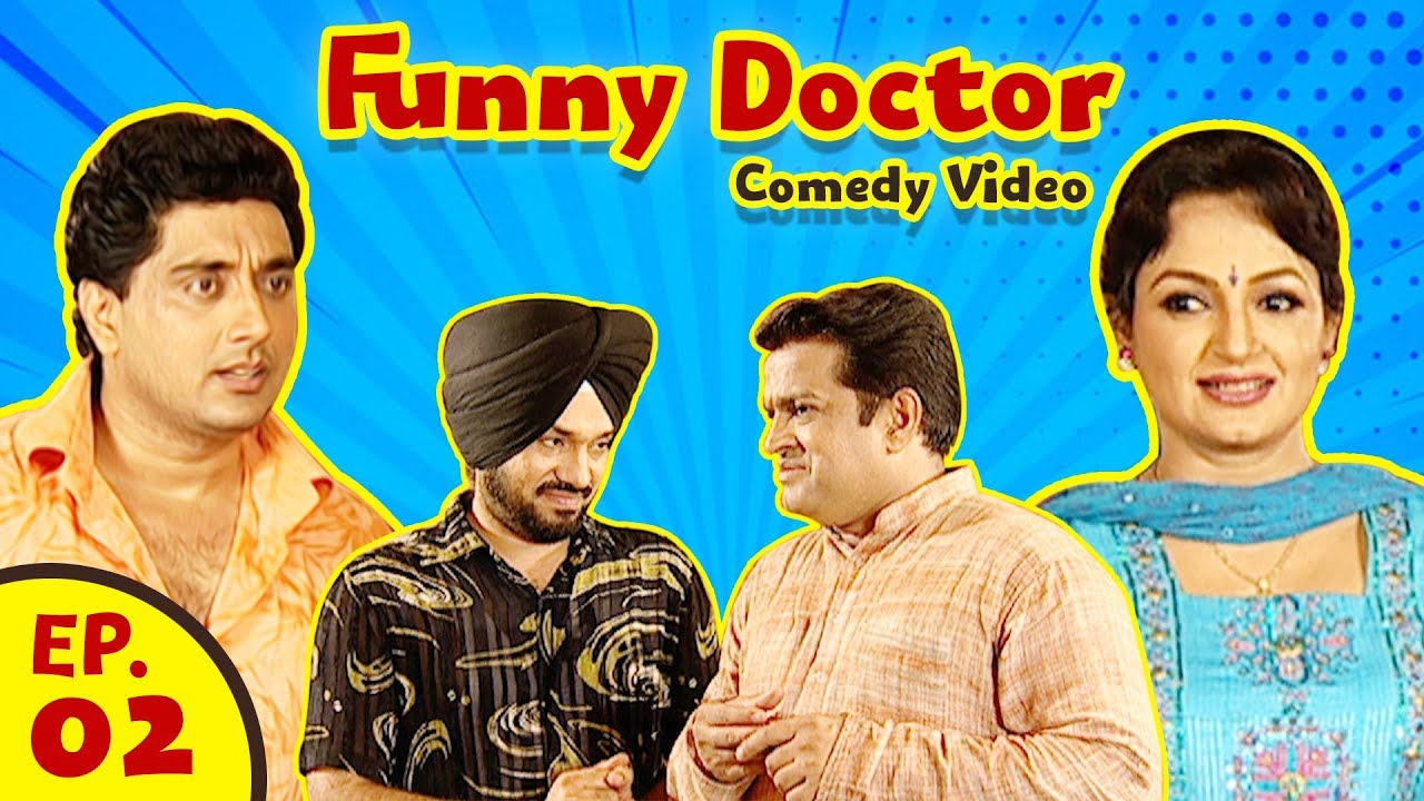 Funny Doctor (Web Series ) - Episode 02 (Comedy Video) - Gurpreet ...