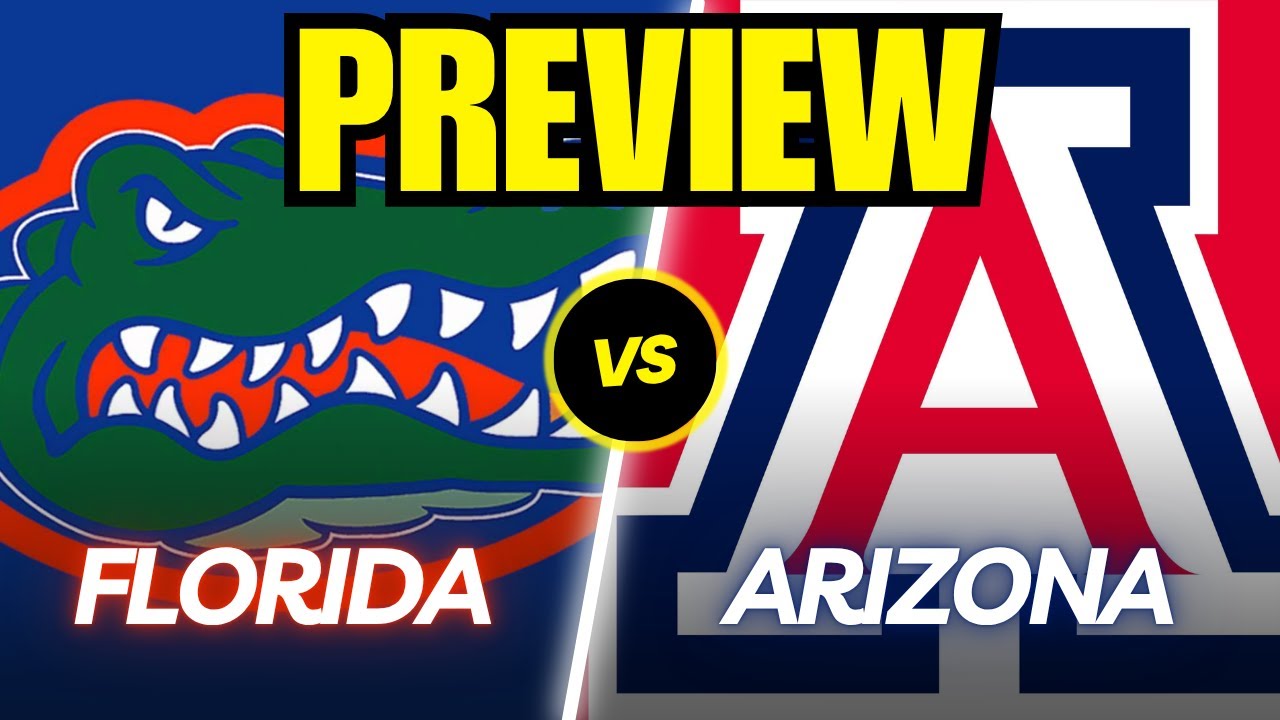 Florida vs. Arizona Game Preview And Predictions! - YouTube