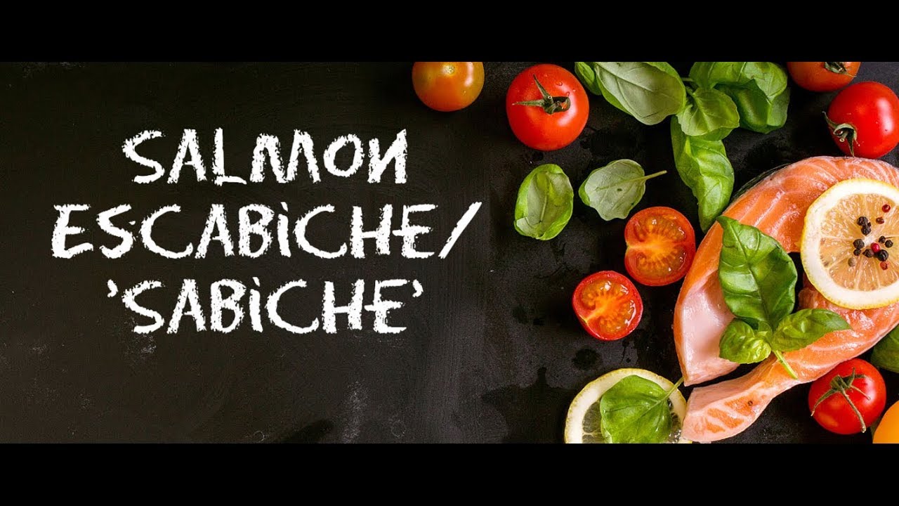 Salmon Escabiche (Sabiche) - YouTube