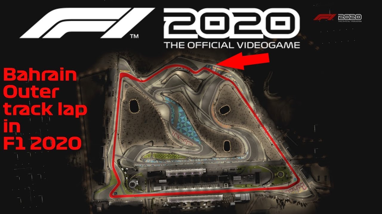 Bahrain OUTER TRACK in F1 2020 Game - YouTube