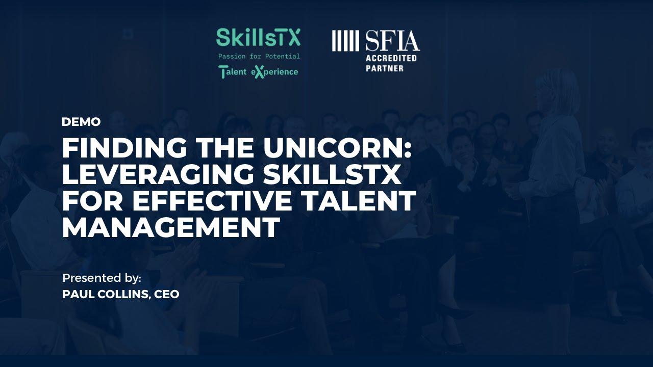 Finding the Unicorn: Leveraging SkillsTX for Effective Talent ...