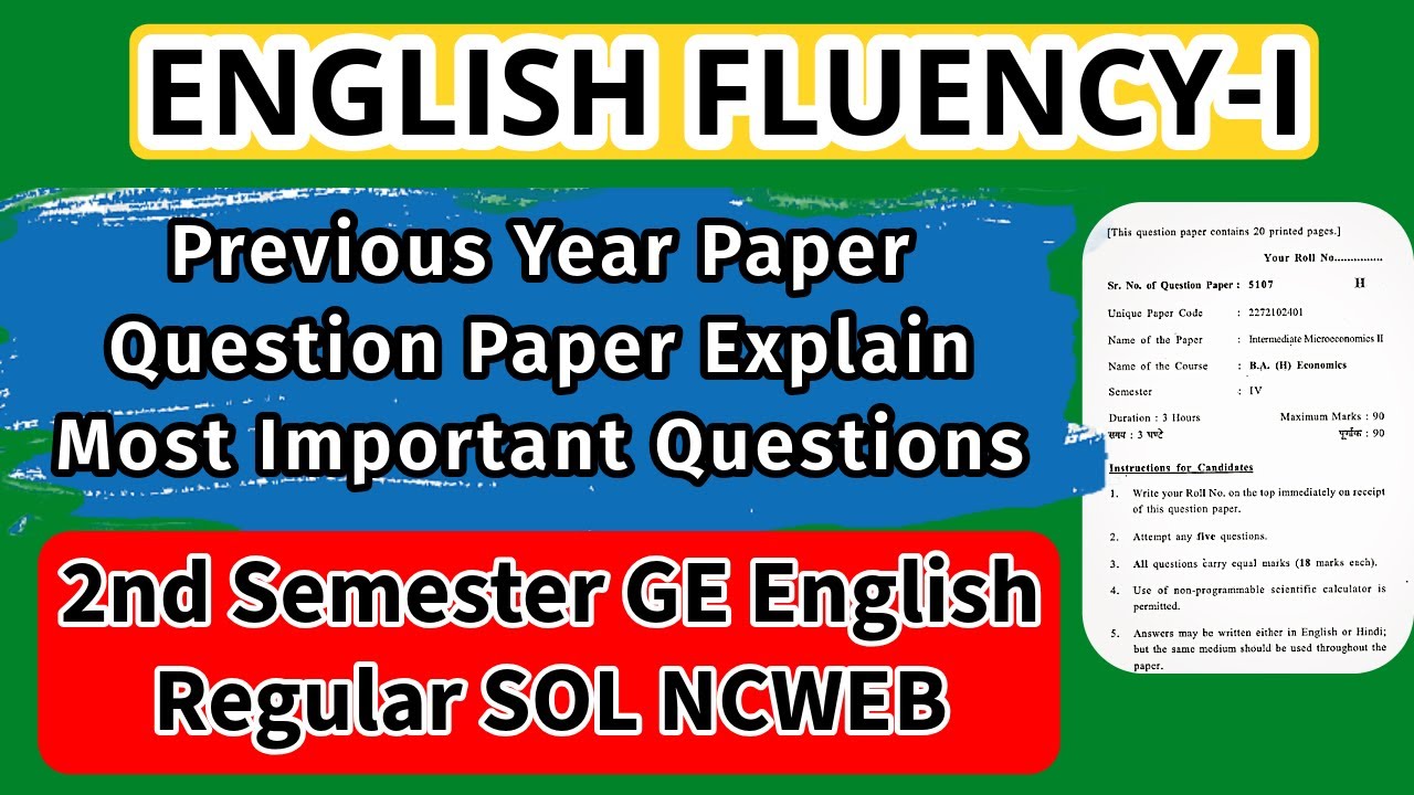 ENGLISH FLUENCY - 1 2nd Semester GE English Previous Year Question ...