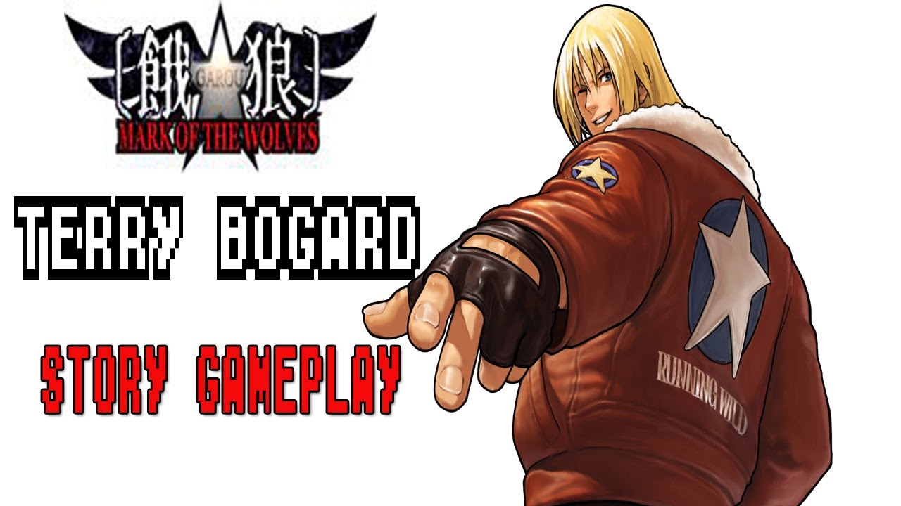 Garou: Mark of the Wolves : Story Terry Bogard Game Play - YouTube