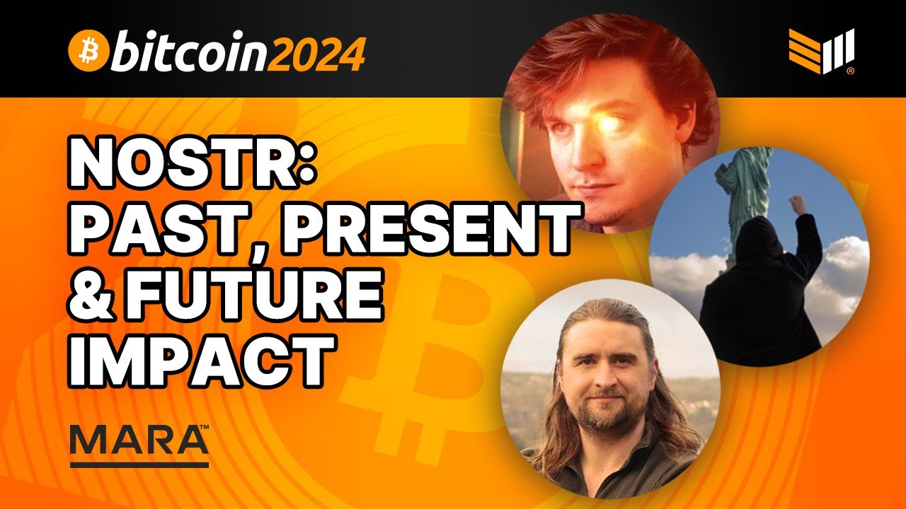 Nostr: Past, Present & Future Impact w/ Rockstar Dev, Will Casarin and Ben Arc - YouTube