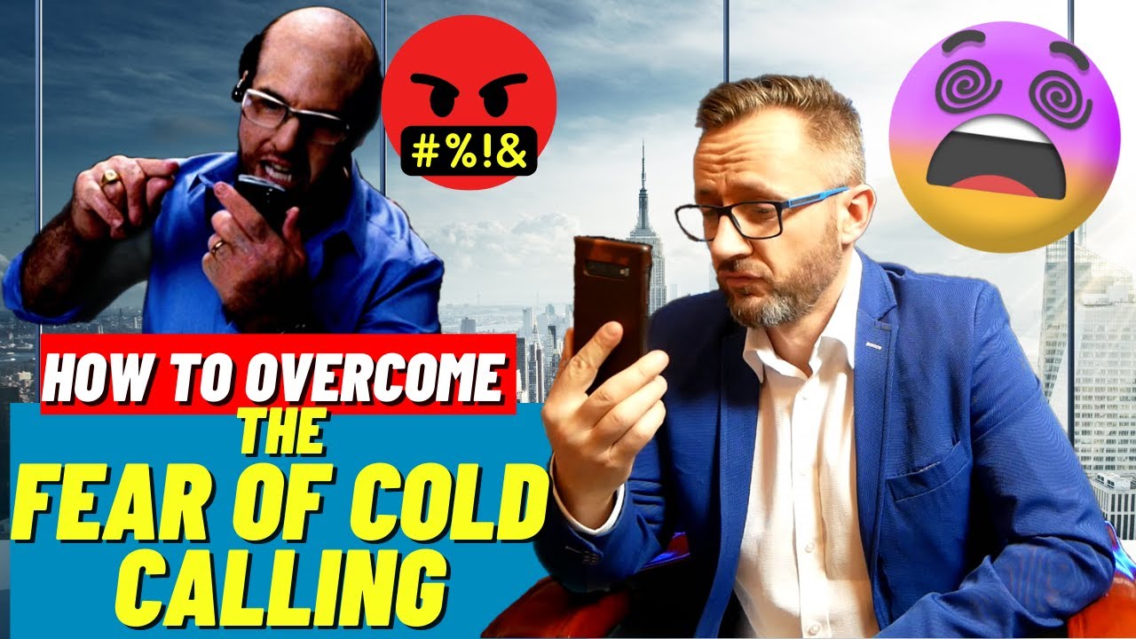 Cold Calling Fear of Rejection - YouTube