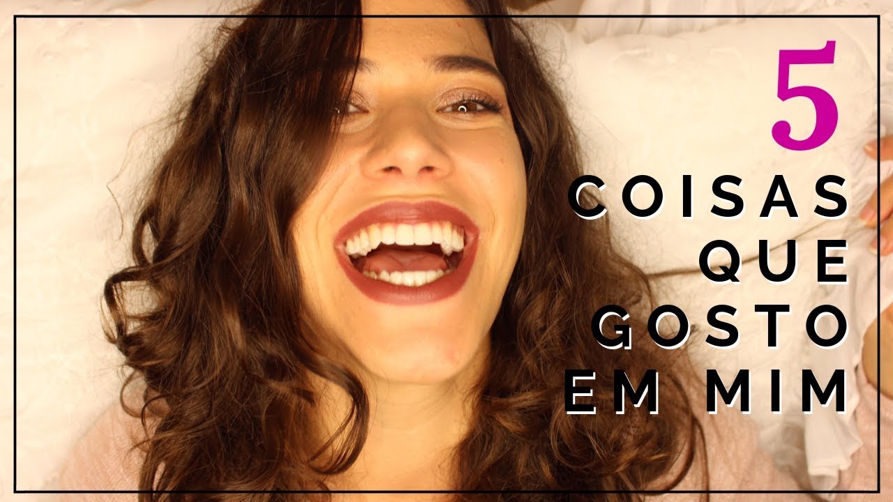 5-coisas-que-gosto-em-mim-youtube