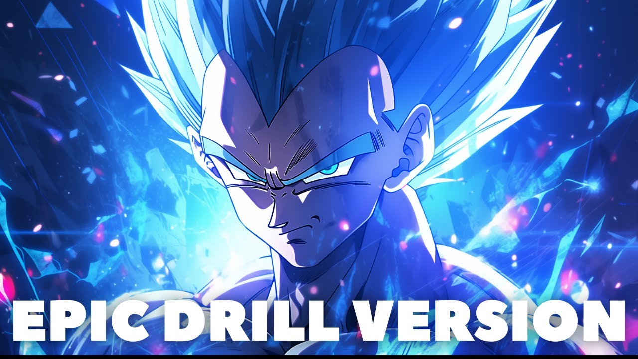 Dragon Ball Z - Vegeta's Theme | EPIC DRILL VERSION - YouTube