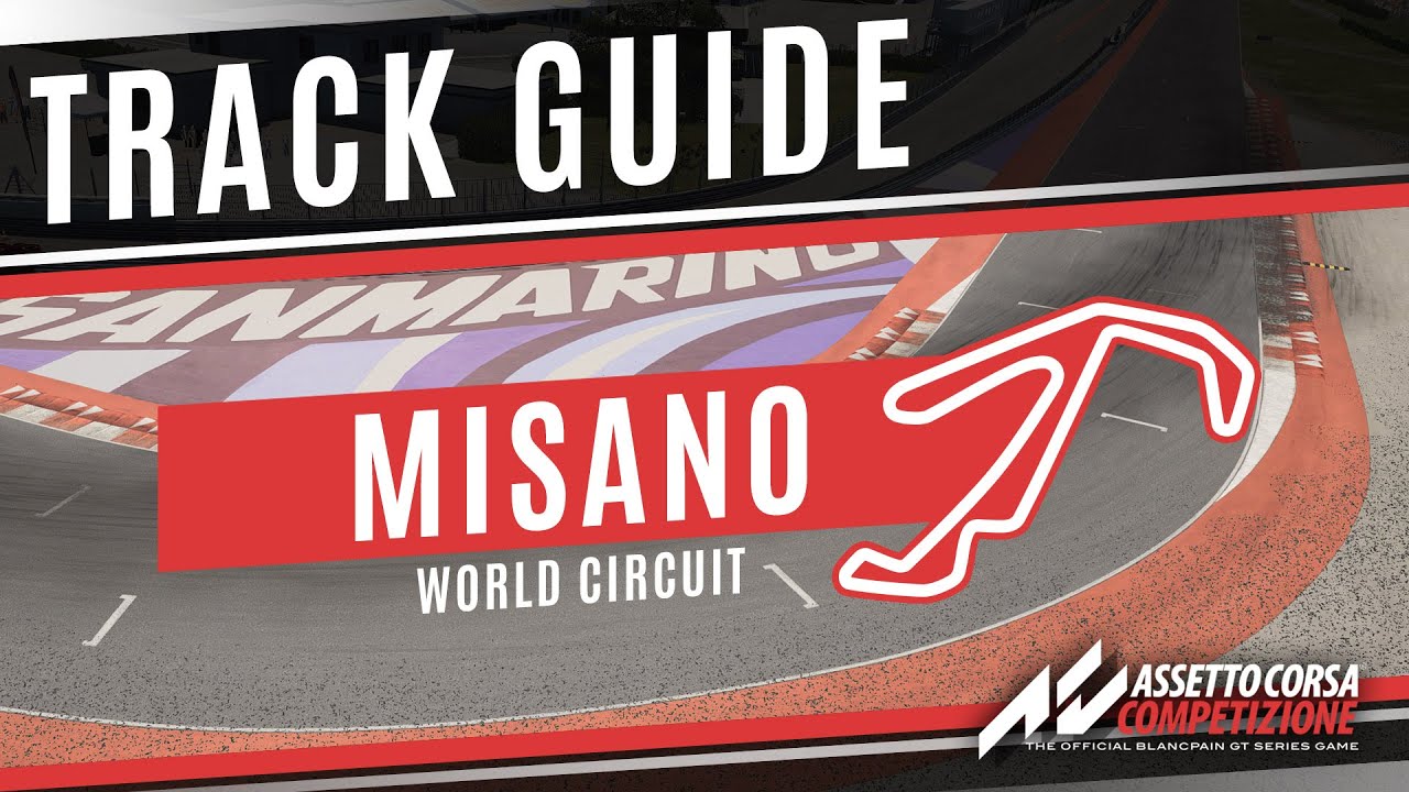 Misano Track Guide | Detaillierte Analyse | Assetto Corsa Competizione ...