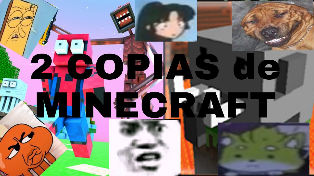 2 COPIAS de MINECRAFT pero con MEMES - YouTube