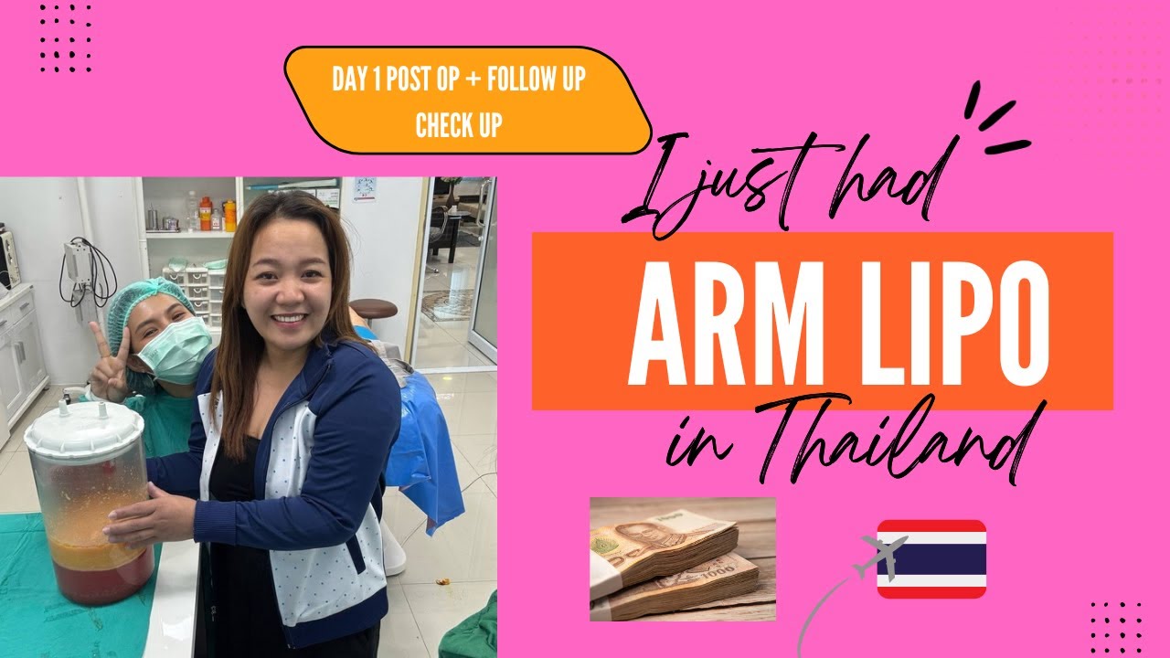 I just had my arm lipo surgery in Thailand + Day 1 post op + follow up ...
