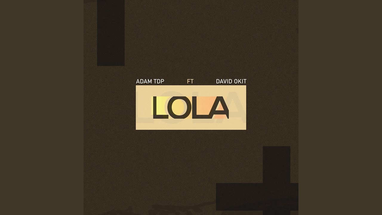Lola - YouTube