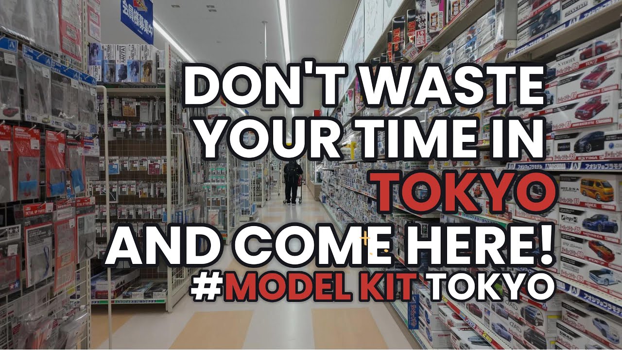 TOP 10 Model Kits Shops in Tokyo Revealed! - YouTube