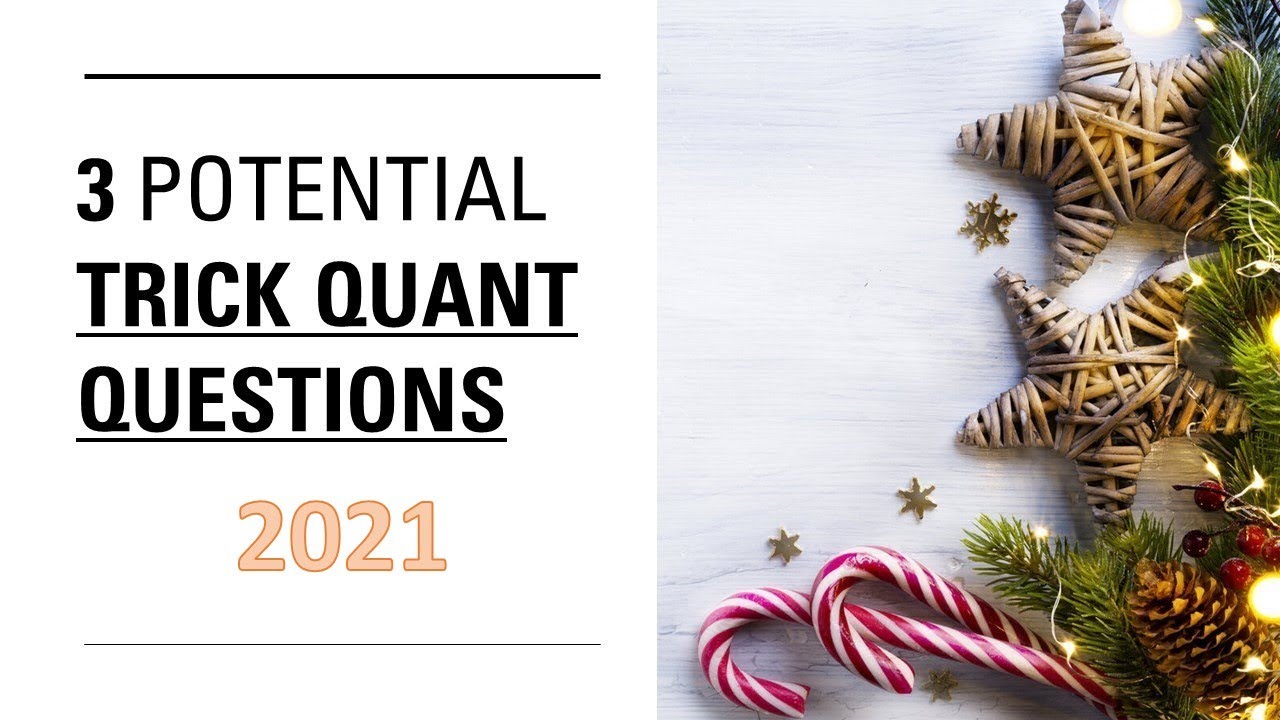 Christmas 2021 Edition: 4 Trick Quant Questions - YouTube