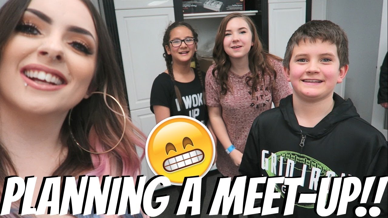 WE'RE PLANNING A MEET-UP!! - YouTube