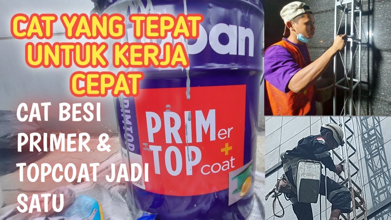 Cat Besi Anti Karat Terbaik Primer dan Topcoat Jadi Satu - Propan ...