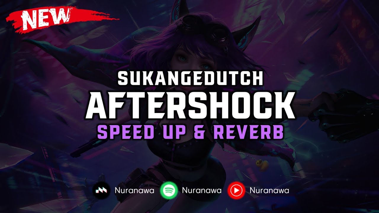DJ Aftershock Reborn ( Speed Up & Reverb ) 🎧 - YouTube