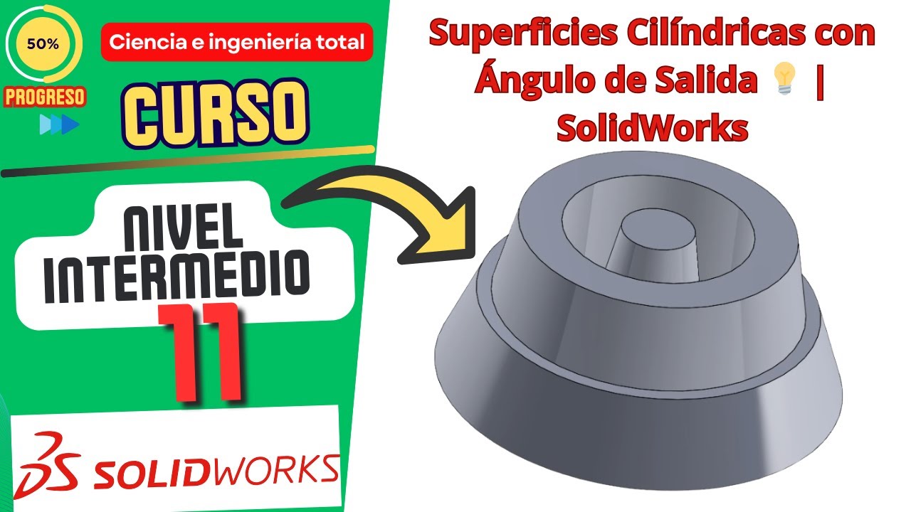 Ángulo de Salida en Superficies Cilíndricas | Curso Intermedio #11 ...