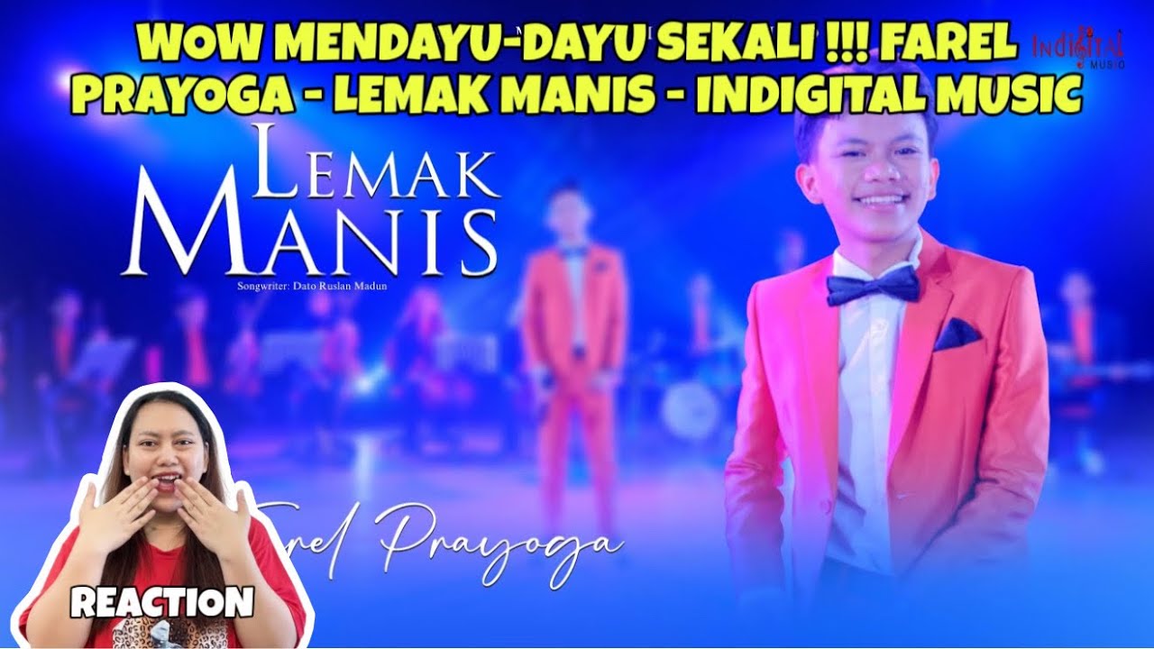 WOW MENDAYU-DAYU SEKALI !!! FAREL PRAYOGA - LEMAK MANIS - INDIGITAL ...
