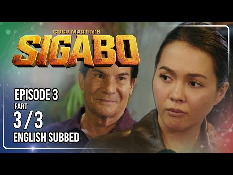 Coco Martin's Sigabo | Episode 3 (3/3) | June 24, 2026