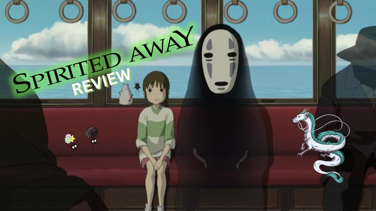 Spirited Away (2001) MOVIE REVIEW - YouTube