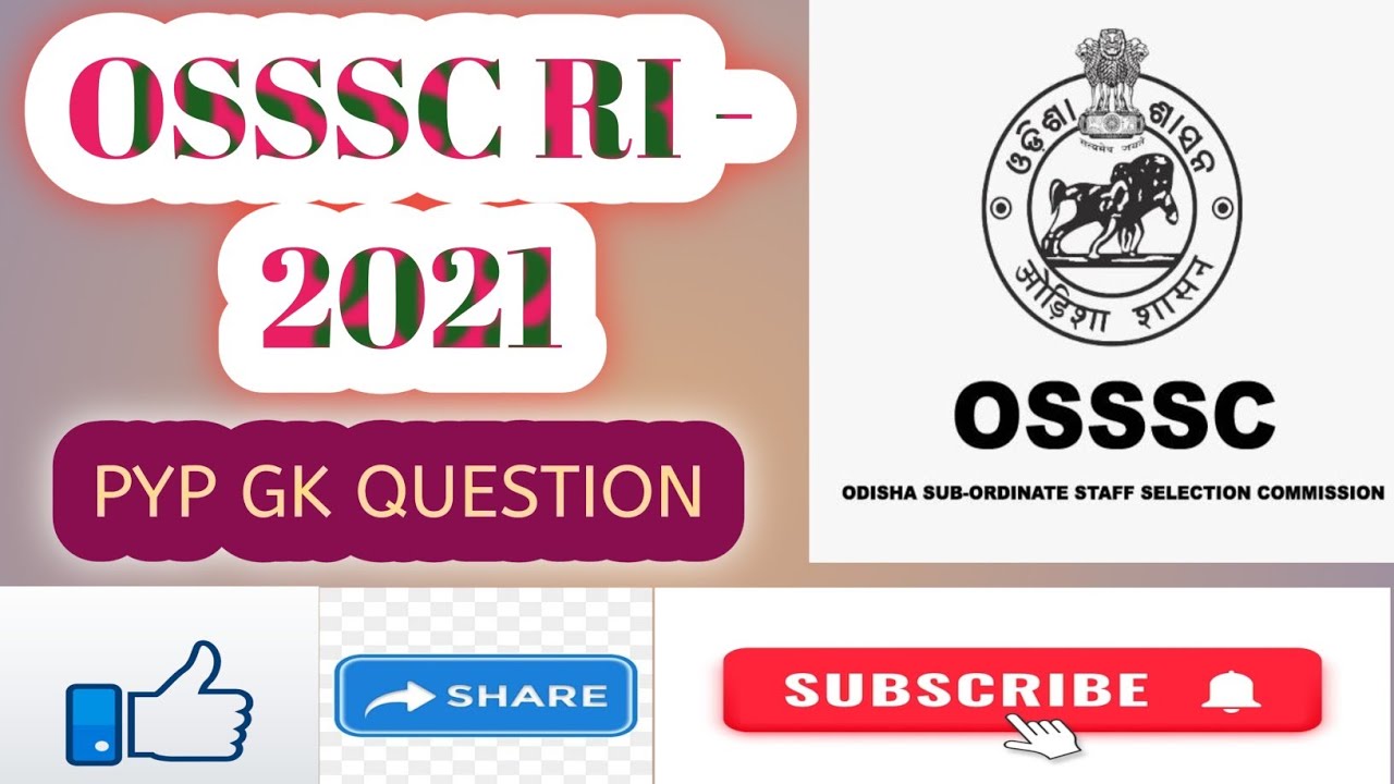 OSSSC || R.I - 2021 || PYP || General Knowledge || Question || LSI ...