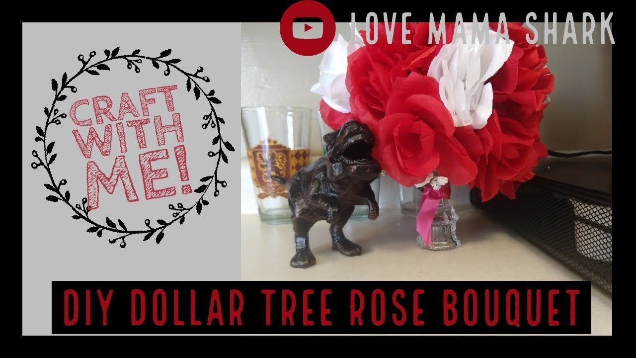Dollar Tree Valentine's Day Rose Bouquet Craft | Cheap but Fancy ...