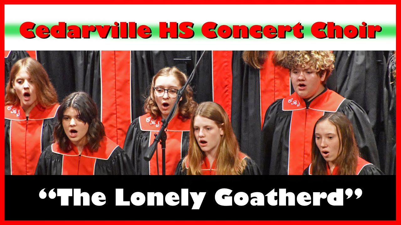 "The Lonely Goatherd" (Sound of Music) by Concert Choir - YouTube