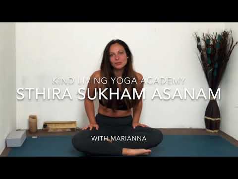 STHIRA SUKHAM ASANAM - Kind Living Yoga Academy - YouTube