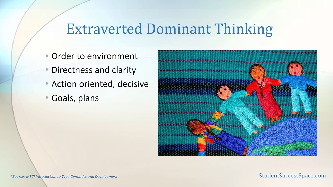 MBTI Extraverted Dominant Thinking – Practical Growth ESTJ & ENTJ - YouTube