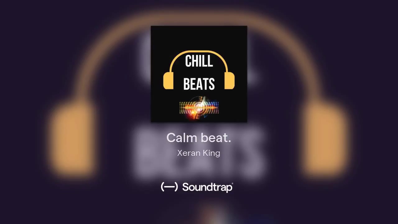 Xeran King - Calm Beat. (Killing the Beat Softly.) - YouTube