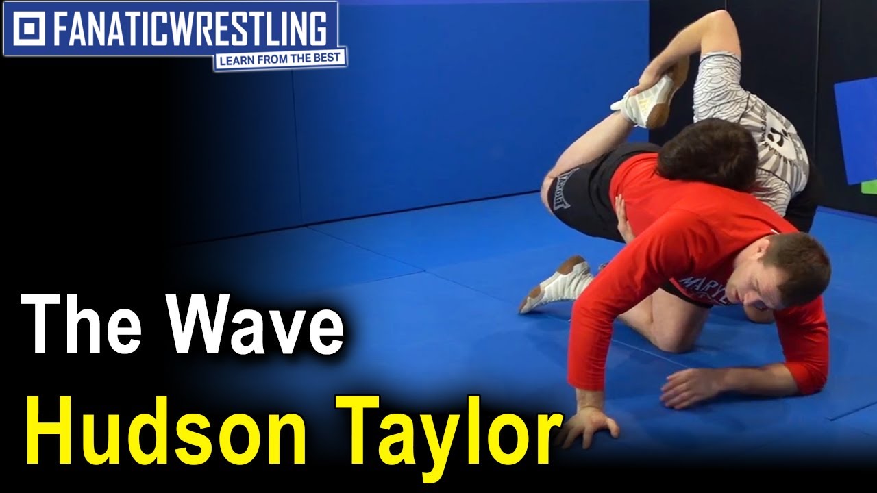 Wrestling Moves: The Wave by Hudson Taylor - YouTube