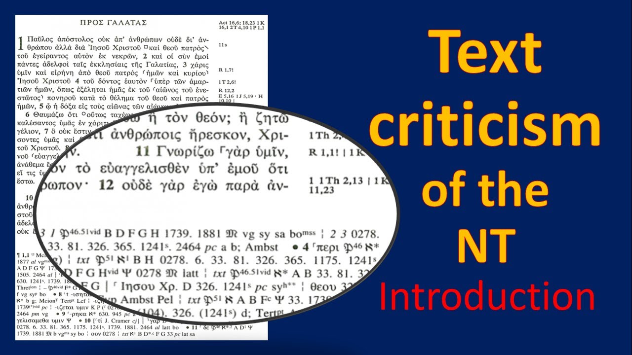 Text criticism - part 1 (Introductory remarks) - YouTube
