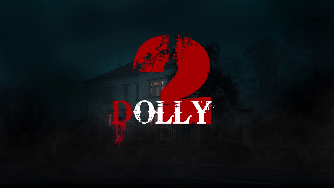 DOLLY 2 teaser . Coming Soon . Horror Short movie Dolly 2.MD MEHEDI ...