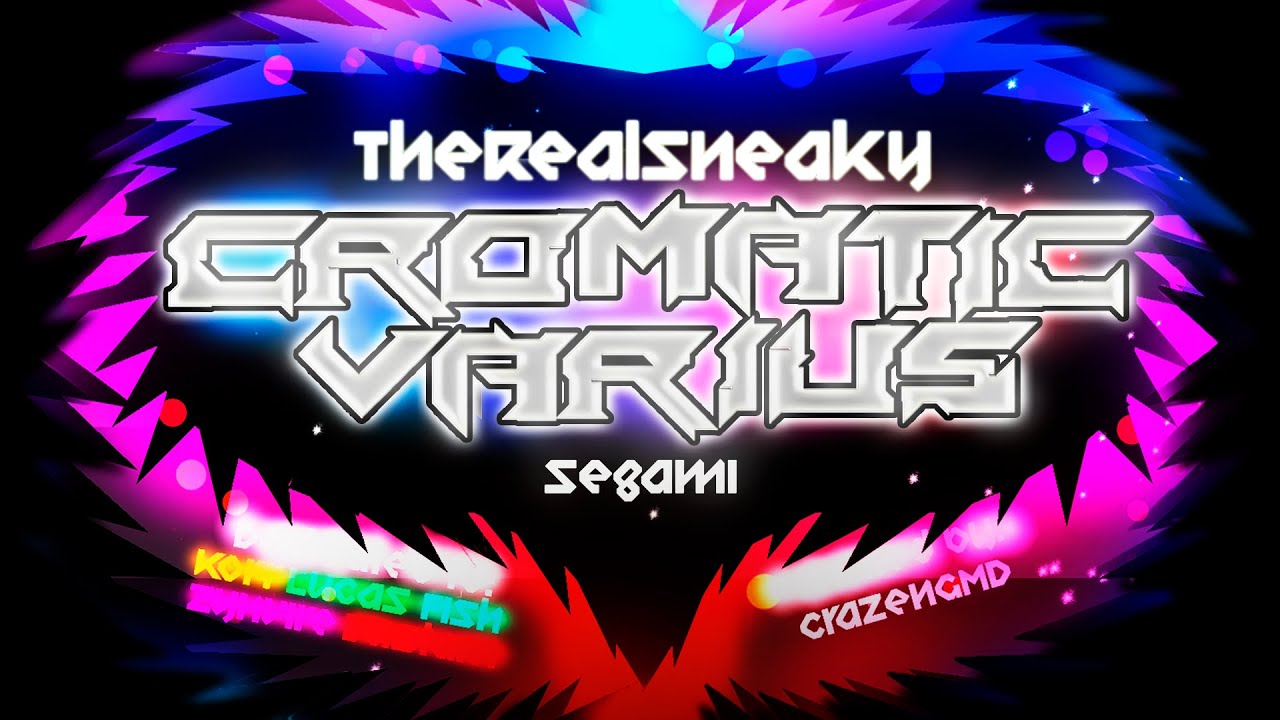 Cromatic Varius (Extreme Demon) by @JxstMika00 and @Segami - YouTube