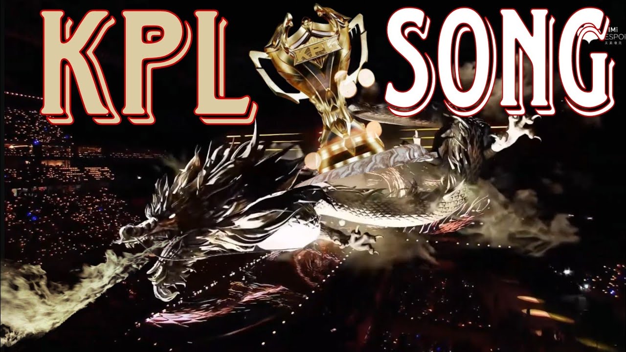 KPL Official Song 2024 Honor Of Kings - YouTube