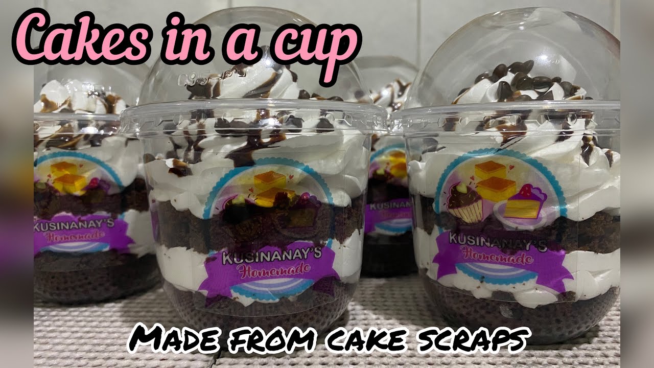 Cakes in a cup - made from cake scraps Easy NO BAKE / negosyo ideas ...