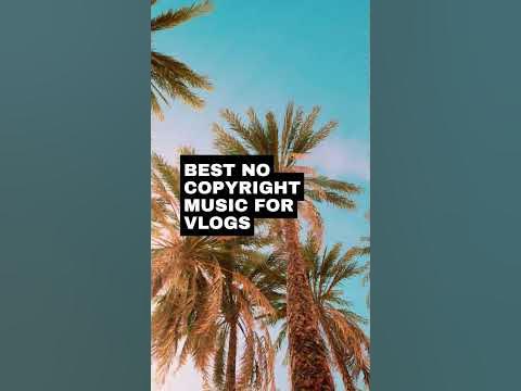 Best Vlog Music For Shorts | Background Music No Copyright #vlogmusic #nocopyrightmusic - YouTube
