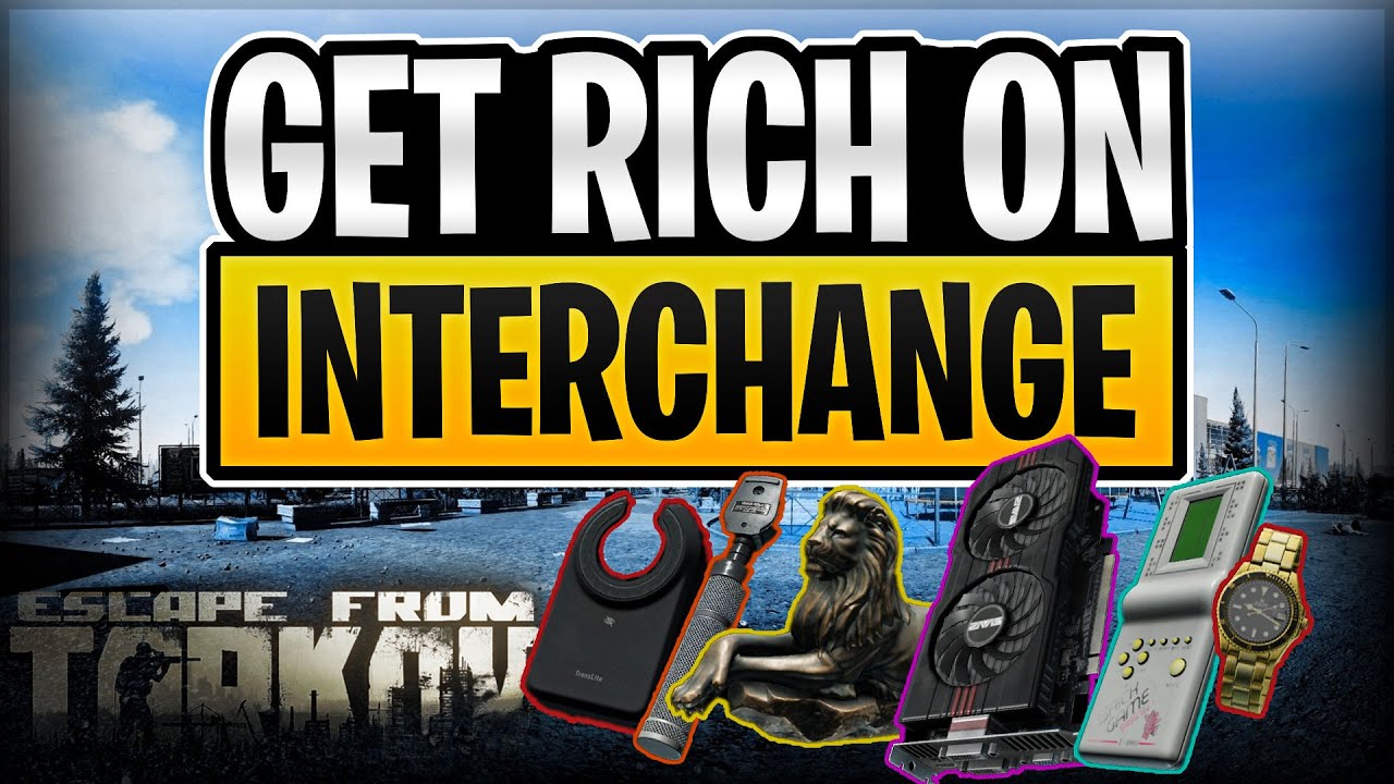 Interchange High Tier Loot Guide - Make Millions on Interchange ...