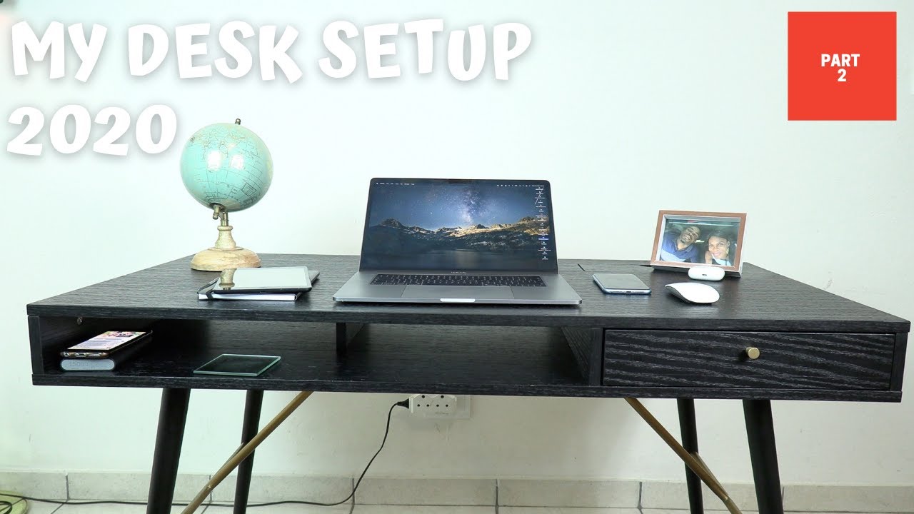 My Desk Setup 2020 | Part 2 - YouTube